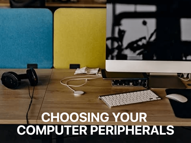 Choosing Your Computer Peripherals - Bequik Information Technology ...