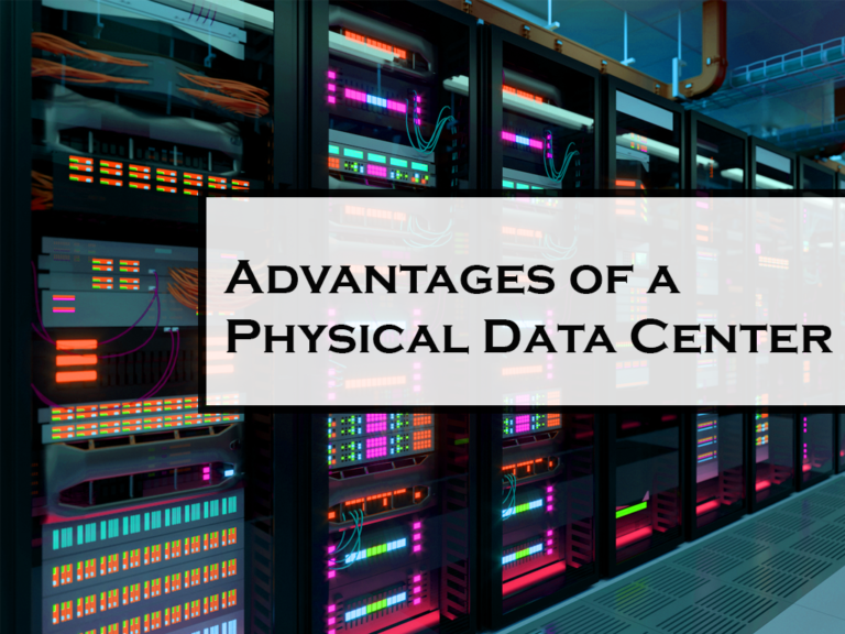ADVANTAGES OF A PHYSICAL DATA CENTER - Bequik Information Technology ...